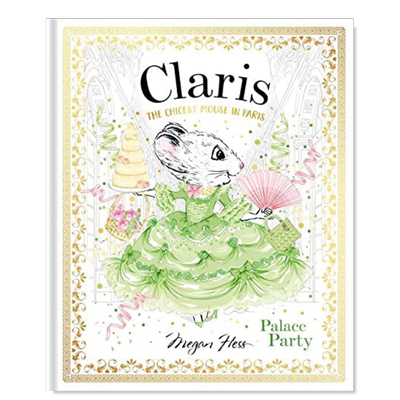 【预售】【Claris】宫殿派对：时髦鼠鼠游巴黎5 【Claris】Palace Party: The Chicest Mouse in Paris vol.5英文儿童绘本原版图