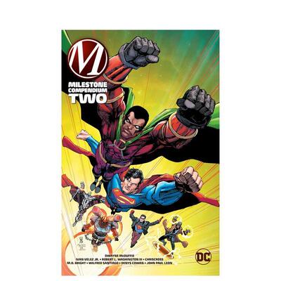 【预售】里程碑漫画合集2 Milestone Compendium Two 英文漫画进口原版外文图书籍Dwayne McDuffie