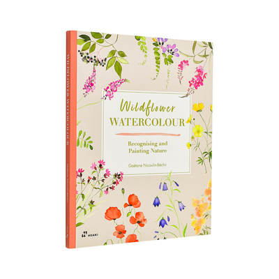【现货】野花水彩：识绘自然之美 Wildflower Watercolour: Recognizing and Painting Nature 英文进口原版艺术插画原画设定集外