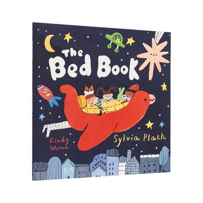 【现货】The Bed Book,枕边书 普利策奖得主Sylvia Plath写给孩子的睡前读物英文进口原版儿童绘本图书3-6岁Sylvia Plath