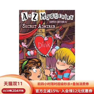 【现货】暗恋者Secret Admirer (Atozse8)英文进口原版儿童故事绘本图书6-9岁Roy  Ron