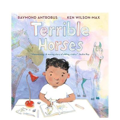 【预售】糟糕的小马（平装） 情绪管理绘本 Terrible Horses 英文进口原版儿童绘本图书Raymond Antrobus外文正版