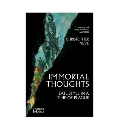 【预售】【2023水石书店年度艺术类图书】不朽的思想：疾病与风格 Immortal Thoughts 原版英文艺术画册画集Christopher Neve