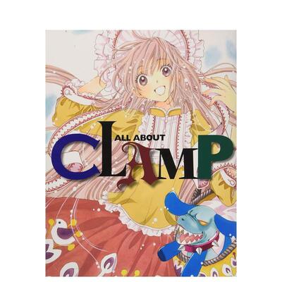 【预售】百变小樱 关于CLAMP的一切 ALL ABOUT CLAMP 日文漫画进口原版二次元图书籍 CLAMP 、 ニュ—タイプ ＫＡＤＯＫＡＷＡ
