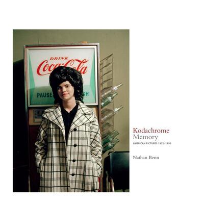 【现货】柯达胶卷记忆;1972-1990年间的美国照片 Kodachrome Memory : American Pictures 1972-1990 英文进口原版摄影图书 Richa