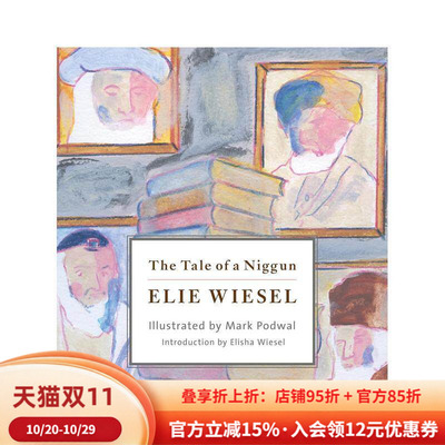 【现货】The Tale of a Niggun，旋律的故事 英文原版图书籍进口正版 Elie Wiesel 漫画
