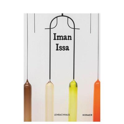 【预售】伊曼·伊萨 Iman Issa英文进口原版艺术画册画集外文图书籍Stephanie Weber, Matthias Mühling