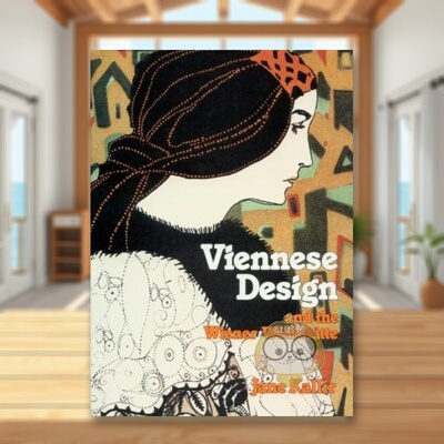 【预售】维也纳设计与维也纳工坊 Viennese Design & the Wiener Werkstatte 原版英文艺术画册画集进口书籍图书外版正版