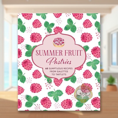 【现货】夏日氛围感水果西点Summer Fruit Pastries英文餐饮Ryl精装Ryland Peters&Small进口原版书788795135书籍图书外版正版