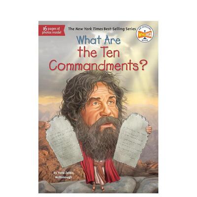 【现货】十诫是什么?WHAT ARE THE TEN COMMANDMENTS?英文进口原版儿童章节书MCDONOUGH  YONA ZELDIS外文正版