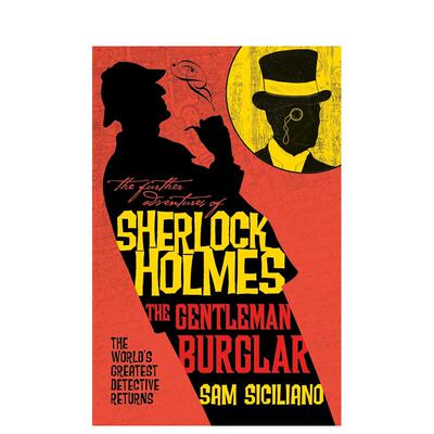 【预售】福尔摩斯历险记之绅士大盗 The Further Adventures of Sherlock Holmes-The Gentleman Burglar 英文原版小说书籍文学