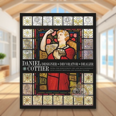 【现货】丹尼尔科蒂埃Daniel Cottier – Designer Decorator Dealer英文艺术家艺术工作室Petra Ten–doess ChuPaul Mellon Cent