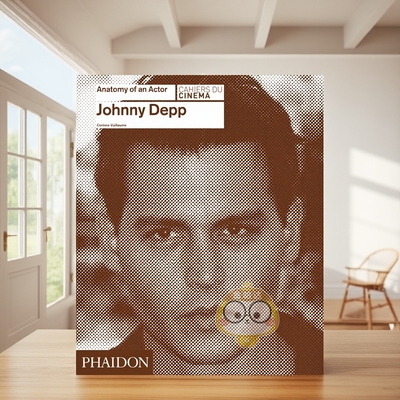【预售】【一位演员的剖析】约翰尼·德普 【Anatomy of an Actor】Johnny Depp 原版英文生活进口书籍图书外版正版