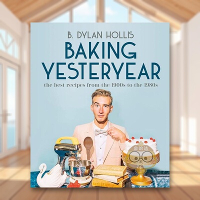 【预售】烘焙昔日：20世纪初到80年代的*佳烘焙食谱英文餐饮进口原版外版书精装Baking Yesteryear： The Best Recipes from th书