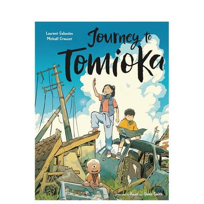 【预售】富冈之旅 图像小说 Journey to Tomioka 英文进口原版儿童漫画图书 宫崎骏主题风格Galandon Laurent外文正版