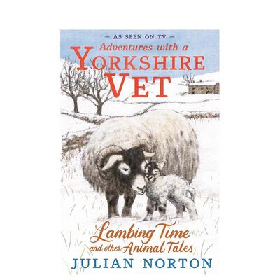 【预售】与约克郡兽医同冒险：羔羊季与动物奇缘 Adventures with a Yorkshire Vet 原版英文儿童故事进口书籍图书外版正版