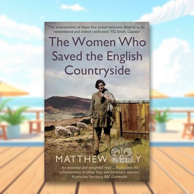 【预售】拯救英国乡村的女人 The Women Who Saved the English Countryside 原版英文人文历史进口书籍图书外版正版