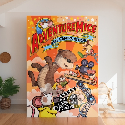 【预售】冒险萌鼠团：镜头开拍！ Adventuremice: Mice， Camera， Action! 原版英文儿童桥梁书进口书籍图书外版正版