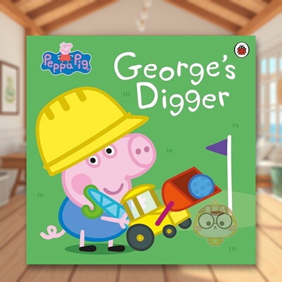 【预售】小猪佩奇乔治和挖掘机英文儿童绘本IP系列进口原版书Peppa Pig: George and the Digger平装3岁-6岁LadybirdLadybird书籍