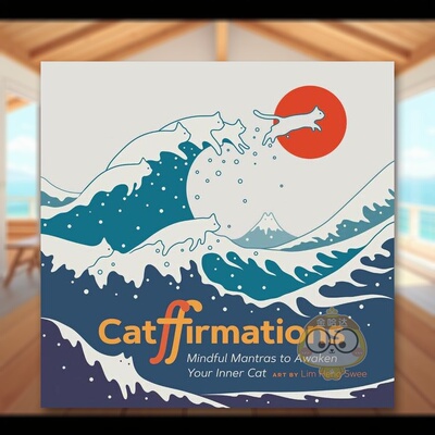 【现货】猫的肯定Catffirmations英文心灵励志Lim Heng Swee精装Chronicle Books进口原版书797217727书籍图书外版正版