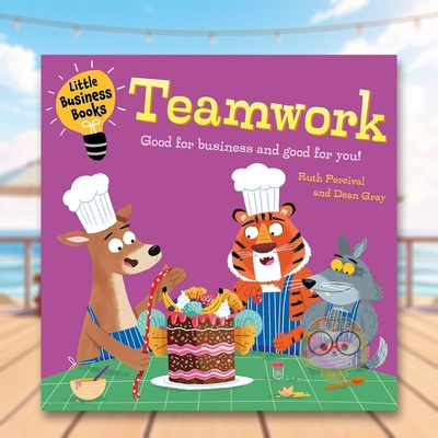 【现货】给孩子的商业小丛书：团队合作 Little Business Books: Teamwork 原版英文儿童绘本进口书籍图书外版正版