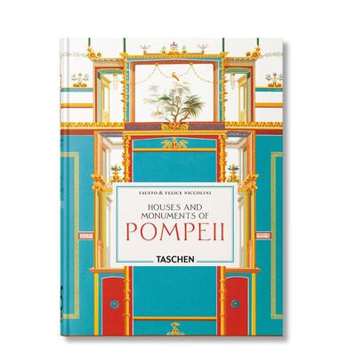 【预售】Fausto & Felice Niccolini. Houses and Monuments of Pompeii庞贝古城的房屋和纪念碑【45th Anniversary Edition】 英