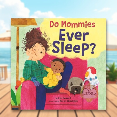 【预售】妈妈们睡过觉吗Do Mommies Ever Sleep?英文儿童绘本人际关系3-6岁精装进口原版书 Little Brown Books for Young Reade书