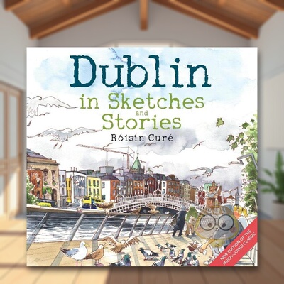 【现货】都柏林草图和故事Dublin 英文外国美术当代Roisin CureMerrion Press精装进口原版书785373763书籍图书外版正版