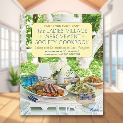 【预售】女士村改善协会食谱：在东汉普顿吃喝玩乐英文餐饮进口原版外版书精装14岁以上The Ladies' Village Improvement Societ书