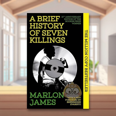 【现货】七杀简史10周年纪念版 布克奖得主 马龙詹姆斯A Brief History of Seven Killings英文小说平装Marlon James进口原版书On