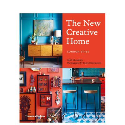 【现货】新创意家居The New Creative Home: London Style 2英文进口原版室内设计图书Talib Choudhry  Ingrid Rasmussen空间与装