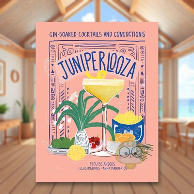【现货】Juniperlooza:杜松子酒与鸡尾酒的调制方法英文餐饮进口原版外版书精装14岁以上Juniperlooza: Gin-soaked Cocktails an书