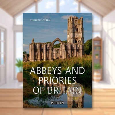 【现货】英国的修道院英文建筑设计风格与材料构造进口原版书平装Abbeys and Priories of Britain Stephen Platten著Pitkin出版书