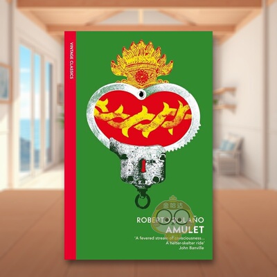 【预售】【企鹅复古经典-波拉尼奥】护身符英文文学小说Roberto Bola?o进口原版书平装14岁以上【Vintage Classics - Bola?o】A书