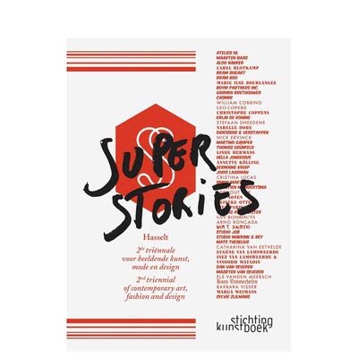 【预售】传奇 哈瑟尔特三年展 Superstories 英文进口原版艺术画册画集正版图书 Koos Flinterman Stichting Kunstboek