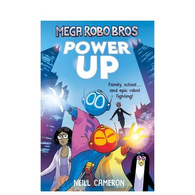 Mega Robo Bros 1: Power Up 充能 超级机器人兄弟系列1-5--8（单册可拍）英文儿童漫画 原版图书进口外版书籍Neill Cameron