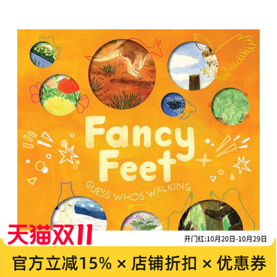 【现货】奇妙的脚丫：猜猜谁在走Fancy Feet 英文进口原版儿童启蒙图书Nature Riddles and Rhymes自然谜语与韵律Rebecca E. Hirs