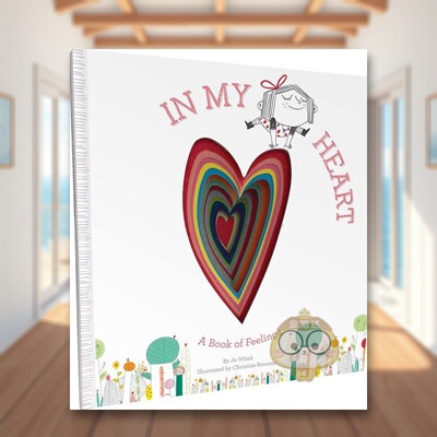 【预售】在我心中:一本情感之书 【Growing Hearts】In My Heart: A Book of Feelings 原版英文儿童绘本进口书籍图书外版正版