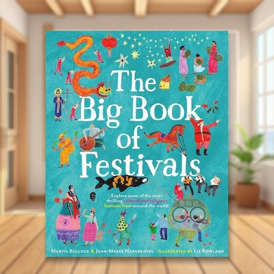 【现货】节日之书英文儿童绘本节日庆典进口原版书精装The Big Book of Festivals Marita Bullock & Liz Rowland著Faber & Faber