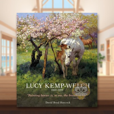 【预售】露西坎普 - 韦尔奇1869–1958Lucy Kemp-Welch 1869-1958英文艺术家艺术工作室Dr David Boyd HaycockACC Art Books精装进