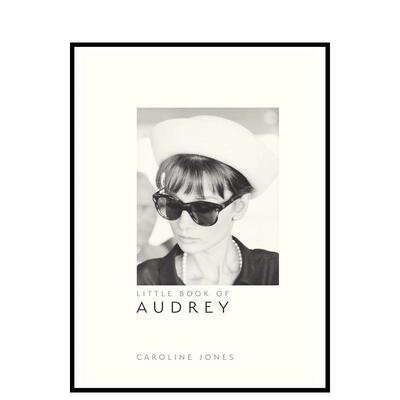【现货】【Little Book of 】Little Book of Audrey Hepburn，奥黛丽·赫本小书 英文原版图书籍进口正版 传记