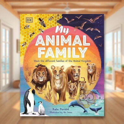 【预售】我的动物家族My Animal Family英文儿童绘本知识百科3-6岁精装Kate Peridot进口原版书DK Children241588413书籍图书外版