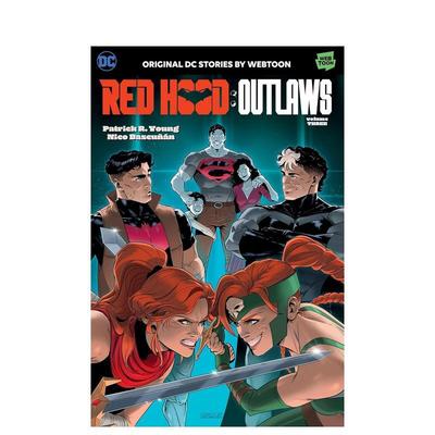 【现货】DC漫画 红头罩：亡命之徒卷3 Red Hood: Outlaws Volume Three 英文漫画书原版进口图书美漫书籍 Patrick R. Young
