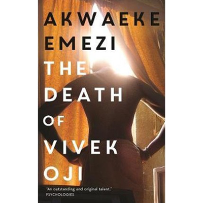 The Death of Vivek Oji Akwaeke Emezi 英文Vivek Oji之死英语书籍 纯全英文版正版原著进口原版英语书籍