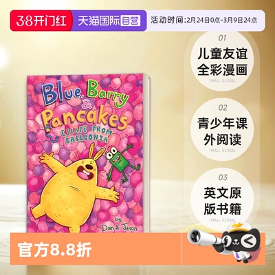 【自营】英文原版 Blue, Barry & Pancakes: 2 Escape From Balloonia 精装 儿童友谊全彩漫画 青少年课外阅读故事书