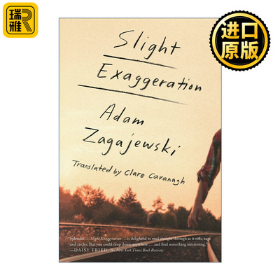 Slight Exaggeration 轻描淡写 扎加耶夫斯基文集