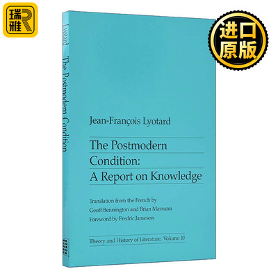 英文原版 Postmodern Condition 后现代状态 关于知识的报告 让-弗朗索瓦·利奥塔尔 英文版 进口英语原版书籍