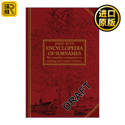 Encyclopedia of Surnames 姓氏大全 单词起源作者约翰·艾托 英语姓氏历史起源