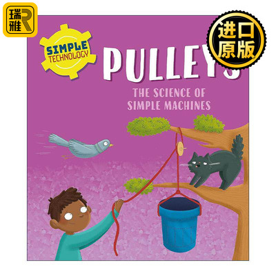 英文原版 Simple Technology Pulleys 简单技术 滑轮 儿童STEM科学科普百科绘本 英文版 进口英语原版书籍