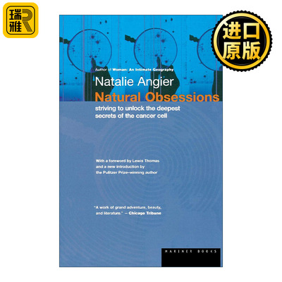 Natural Obsessions 迷恋自然 努力解开癌细胞最深的秘密 普利策奖得主Natalie Angier
